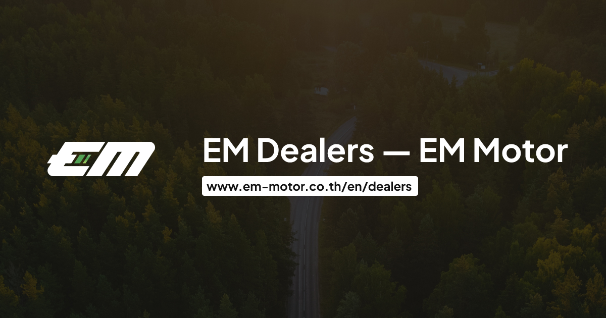 EM Dealers — EM Motor